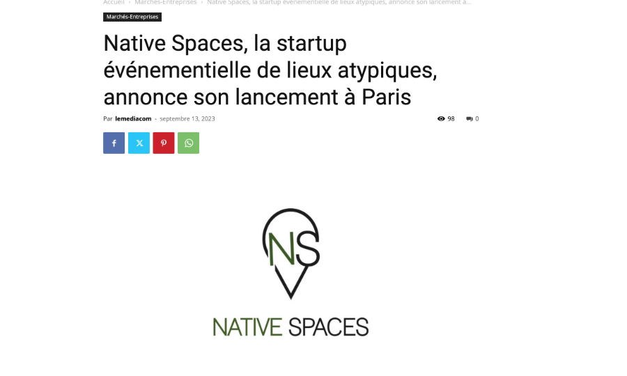 Article | Native Spaces, la startup événementielle de lieux atypiques, annonce son lancement à Paris